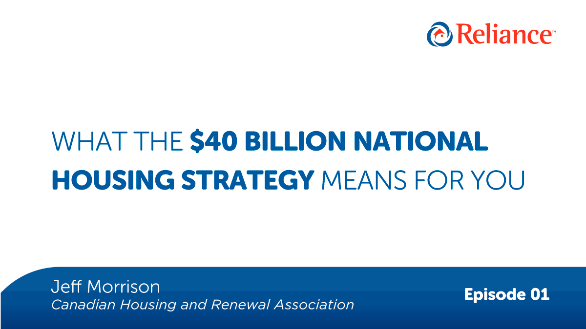 What the $40 Billion National Housing Strategy Means for You - Reliance ...